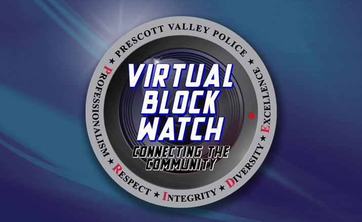 Prescott Valley Police encourages residents to join its Virtual Block ...